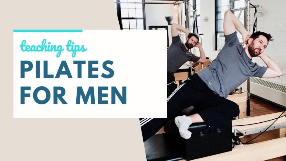 Tips for Teaching Pilates to Men - Pilates Bridge