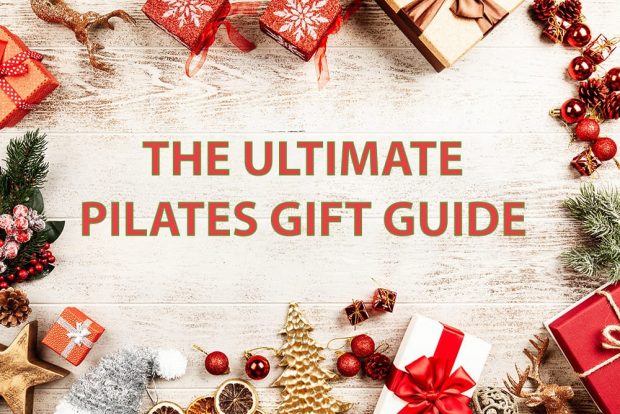 The Ultimate Pilates Gift Guide - 2019! - Pilates Bridge